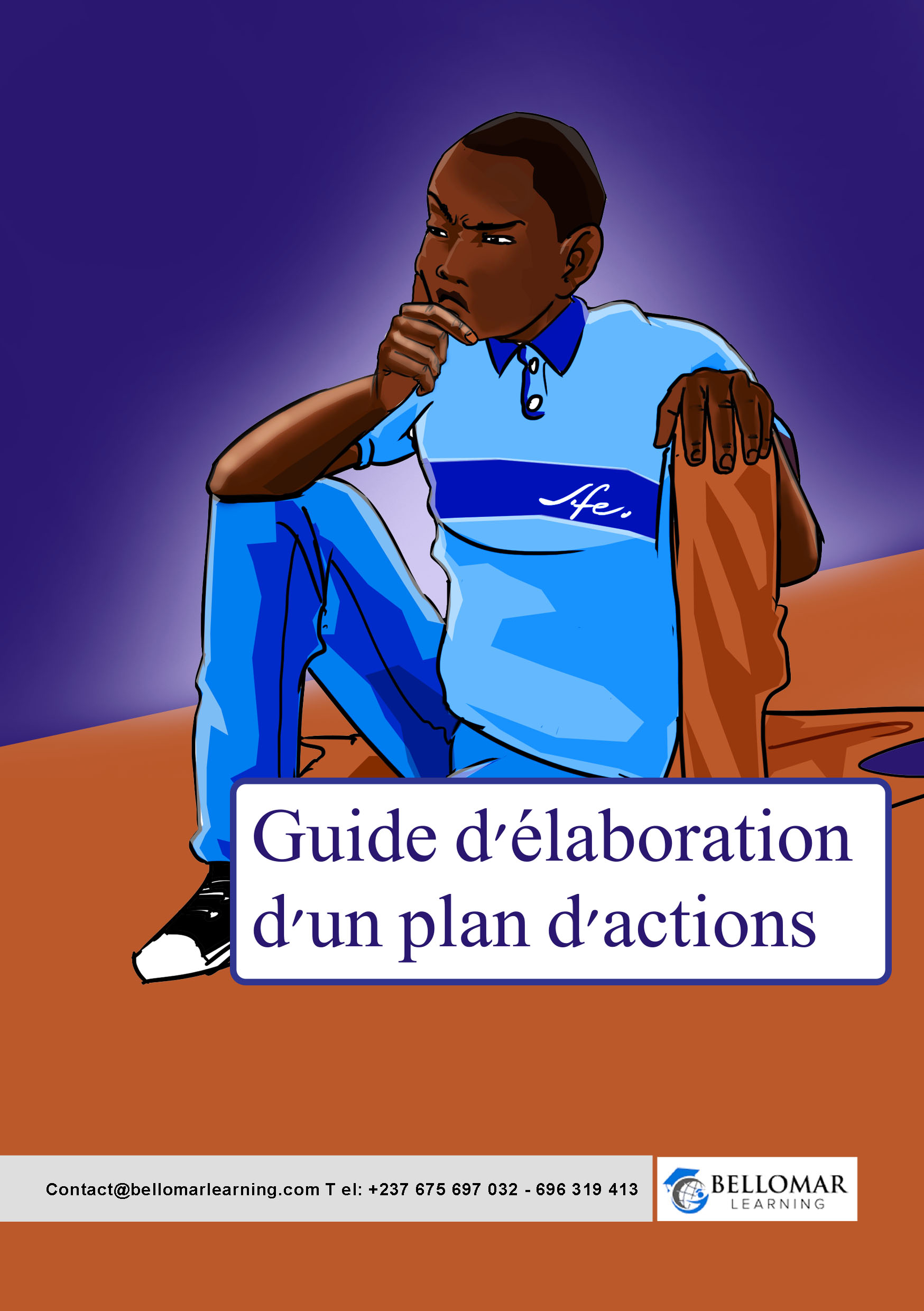 Guide d'élaboration d'un plan d'actions - BELLOMAR LEARNING